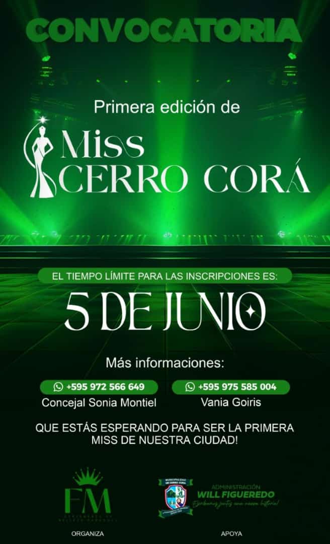 Último Día para inscripciones en la Primera Edición de Miss Cerro Corá ...